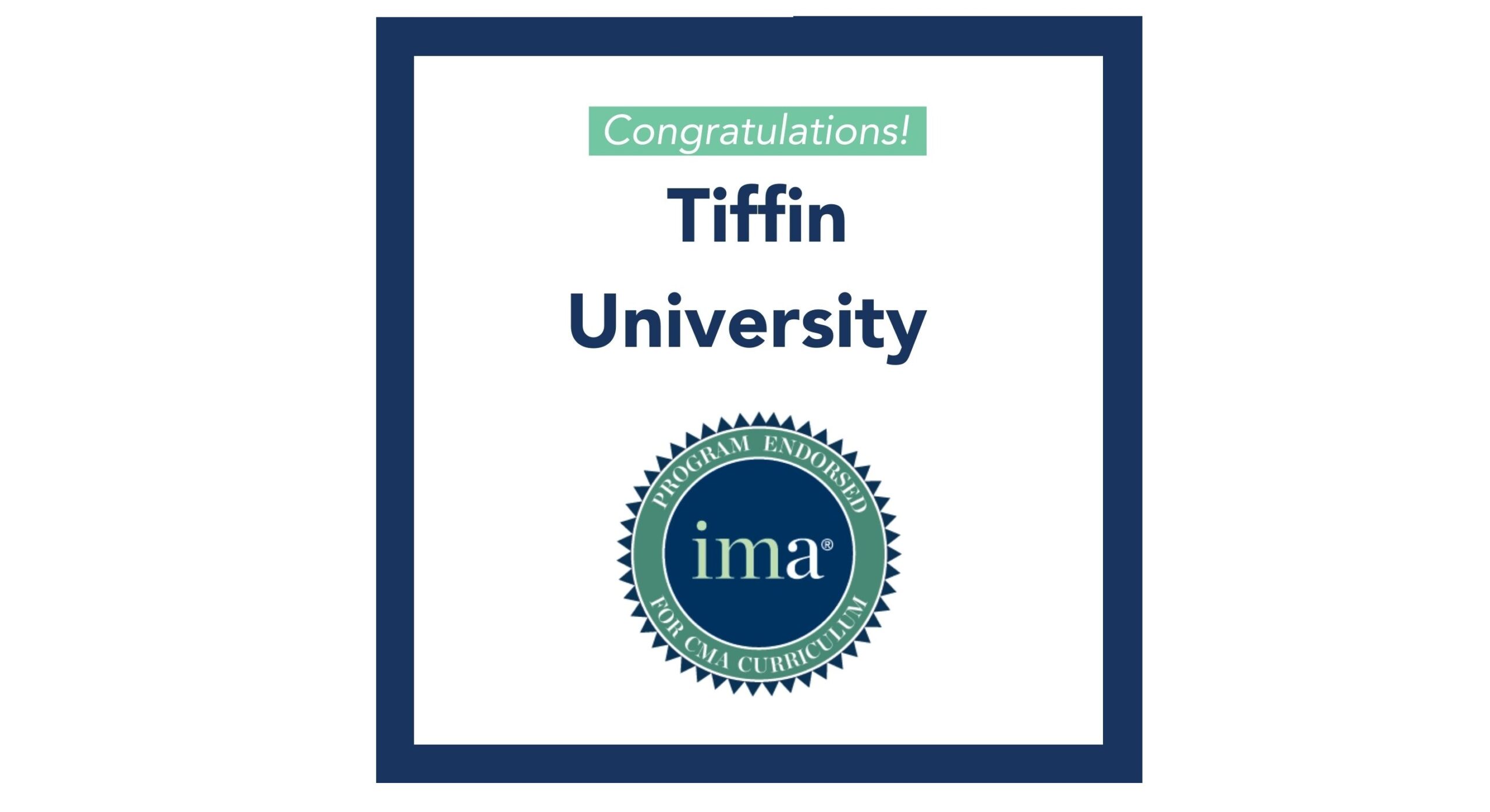 Tiffin University Accounting Program Receives IMA® Endorsement | Tiffin ...