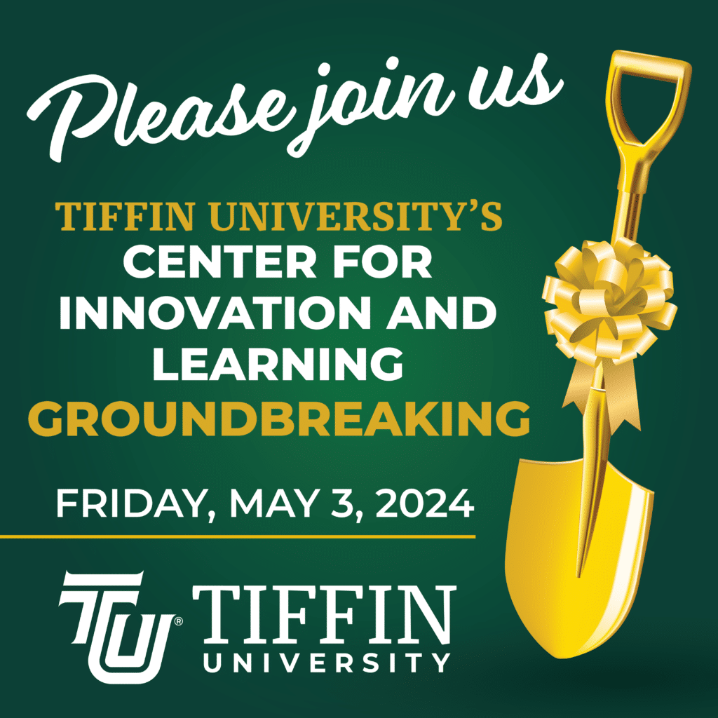 Tiffin University to Break Ground on New Center for Innovation and ...