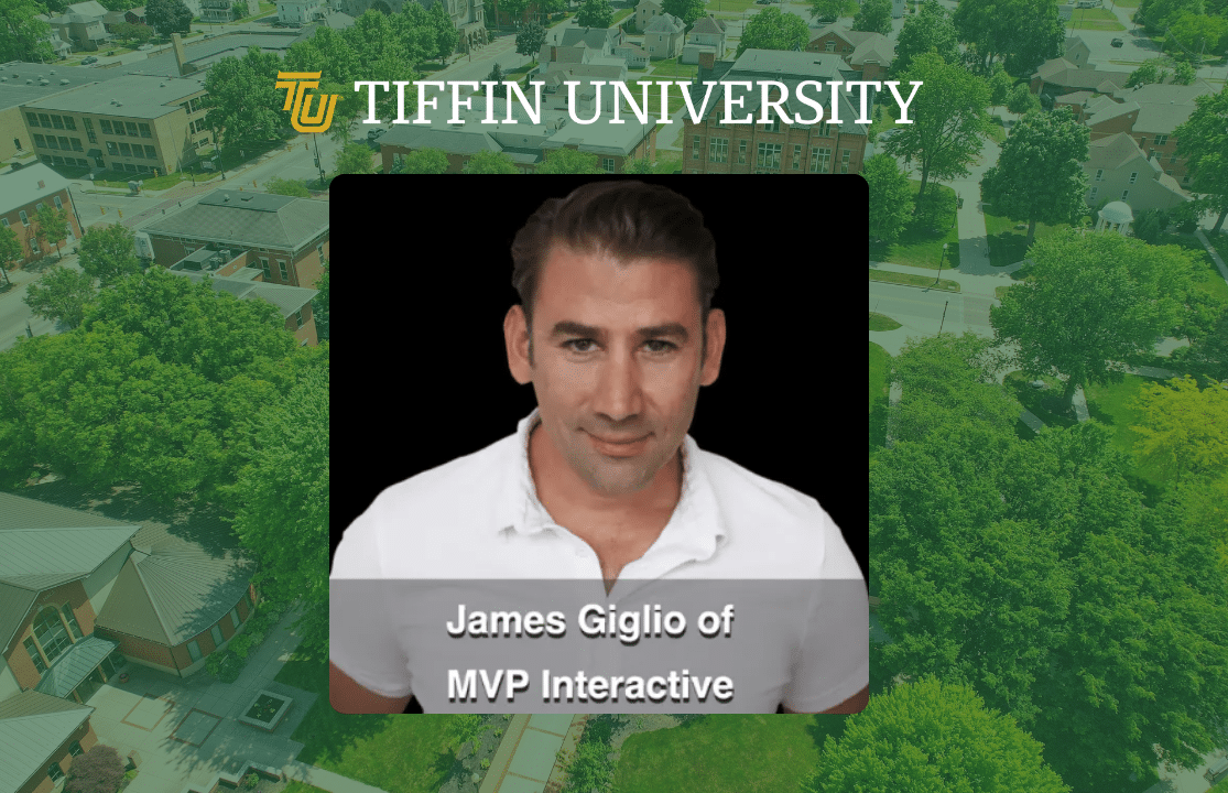 MVP Interactive CEO James Giglio to Speak at Tiffin University on ...